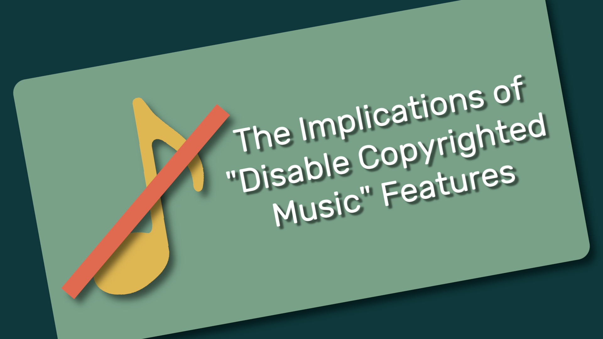 The Implications Of Disable Copyrighted Music Features Indie Hive